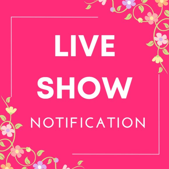 Other | Live Show Notification | Poshmark